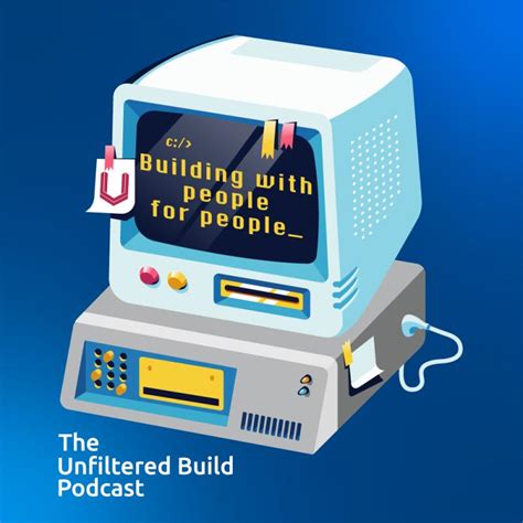 Unfiltered Build On Linkedin Building With People For People