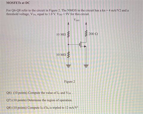 Solved Mosfets At Dc For Q6 Q8 Refer To The Circuit In