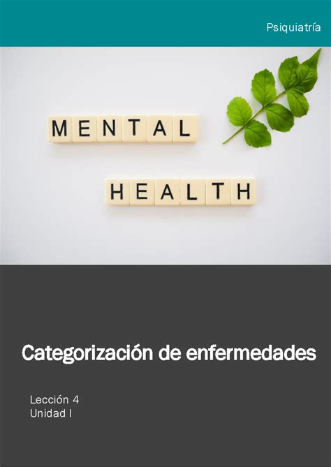 U1 4 Psiquiatria Para Leer Psiquiatría Categorización De Enfermedades Lección 4 Unidad I