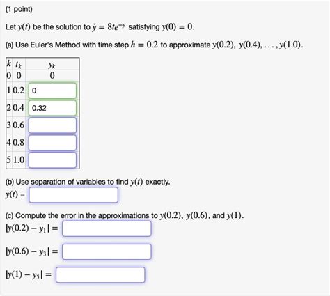 solved let y t be the solution to y e t satisfying y 0 0 a