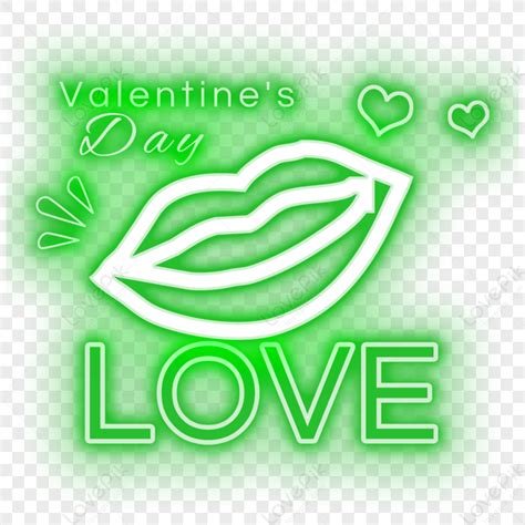 발렌타인 데이 녹색 섹시한 입술 일러스트 네온 효과 아름다운 사랑 Png 일러스트 무료 다운로드 Lovepik
