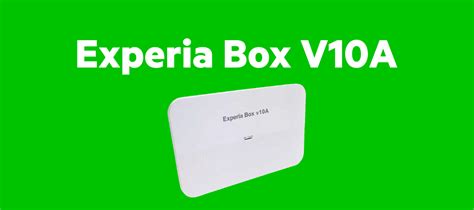 Experia Box V10A Van Specificaties Tot Instellingen KPN Community