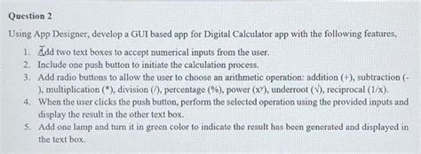 Solved Using App Designer Develop A GUI Based App For Chegg