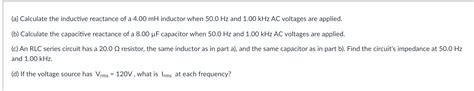 Solved A Calculate The Inductive Reactance Of A MH Chegg