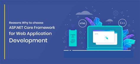 Why To Choose ASP NET Core Framework For Web Application
