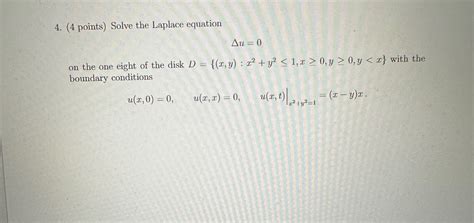 solved 4 4 points solve the laplace equation Δu 0 on the