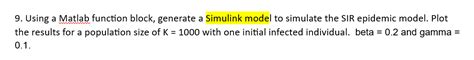 Solved 9 Using A Matlab Function Block Generate A Simulink