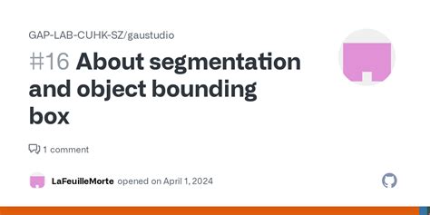About Segmentation And Object Bounding Box Issue GAP LAB CUHK SZ Gaustudio GitHub