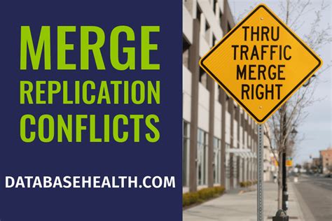 Resolve Sql Merge Replication Conflicts Effectively