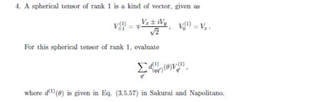a spherical tensor of rank 1 is a kind of vector