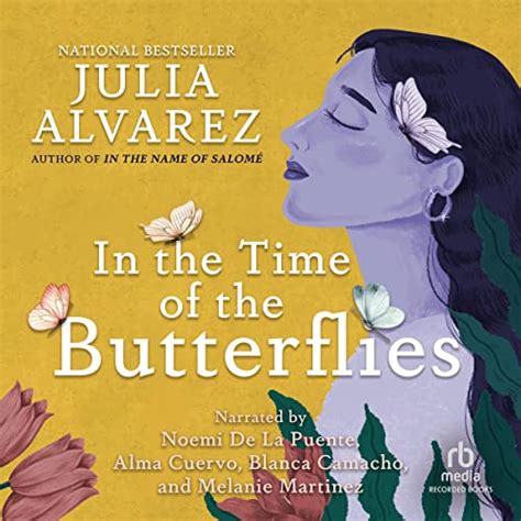 In The Time Of The Butterflies Audible Audio Edition