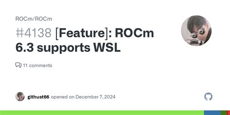 [feature] rocm 6 3 supports wsl · issue 4138 · rocm rocm · github