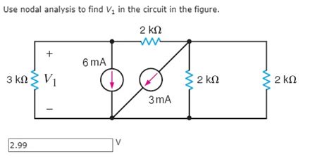 Solved Use Nodal Analysis To Find V1 In The Circuit In The