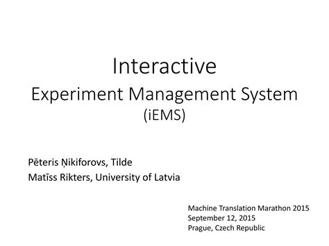 Interactive Experiment Management System Ppt