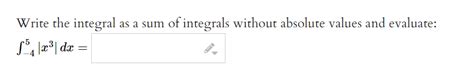 Solved Write The Integral As A Sum Of Integrals Without Chegg