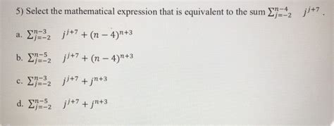 solved 5 select the mathematical expression that is