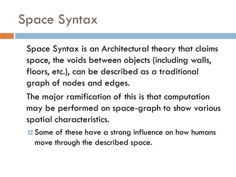 Ppt Space Syntax And Multi Agent Simulation Powerpoint Presentation