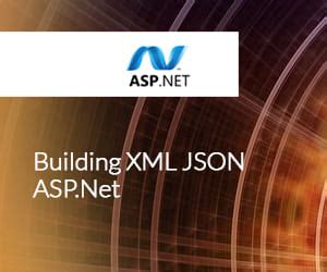 Building Xml Json Asp Net Primel D
