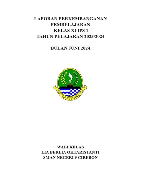 Laporan Perkembangan Pembelajaran Kelas Xi Ips 1 Bulan Juni 2024 Pdf