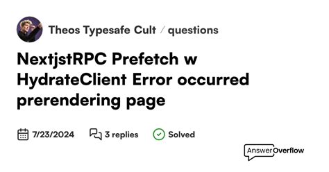 Nextjstrpc Prefetch W Hydrateclient Error Occurred Prerendering Page Theos Typesafe Cult