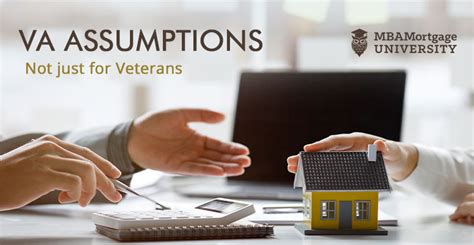 Va Assumptions Not Just For Veterans Mba Mortgage