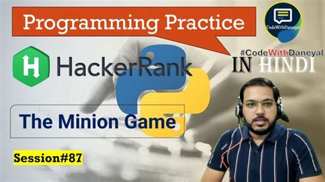 Mohd Daneyal Hasan Lari On Linkedin Hackerrank The Minion Game