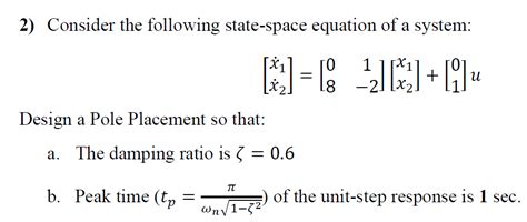 Solved 2 Consider The Following State Space Equation Of A