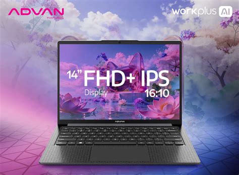 Advan Workplus Ai Resmi Meluncur Laptop Terjangkau Bertenaga Amd Ryzen