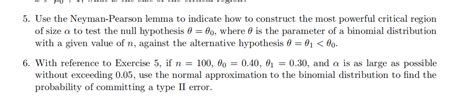 Solved Use The Neyman Pearson Lemma To Indicate How To
