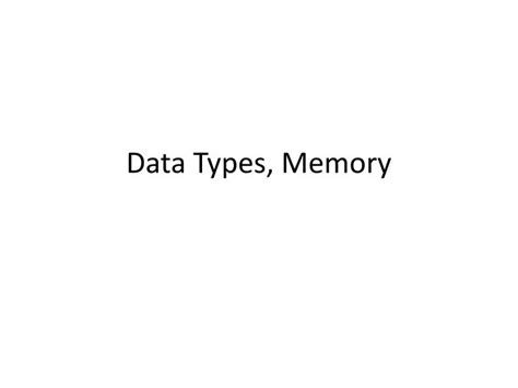 ppt data types memory powerpoint presentation free download id