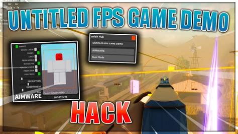 untitled fps game demo script hack pastebin gui🔥best aimbot gun mods