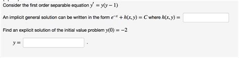 Solved Consider The First Order Separable Equation Y Y Y