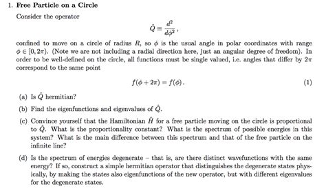Solved Free Particle On A Circle Consider The Operator Chegg