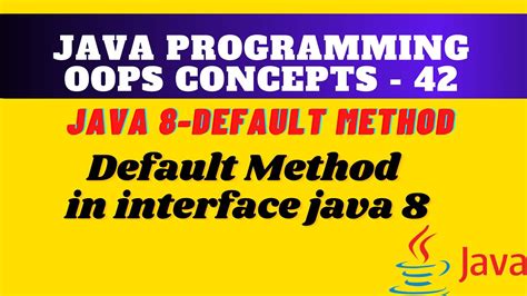 Default Method In Java In Interface Java Interface Default Method Vs Abstract Class OOPS