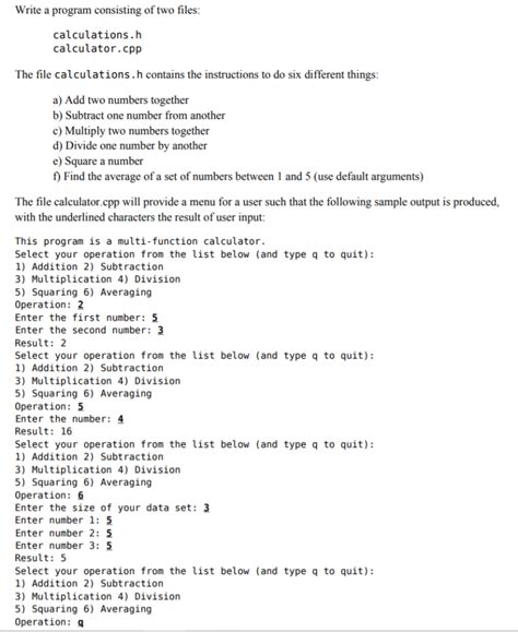 Solved Write A Program Consisting Of Two Files