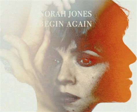 Norah Jones Begin Again Kulturno Medijski Center Slovenija
