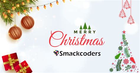 Smackcoders On Linkedin 🎄from The Smackcoders Team We Wish You A