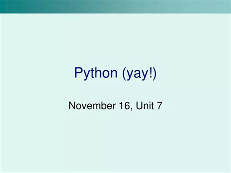 Ppt Python Yay Powerpoint Presentation Free Download Id6702695