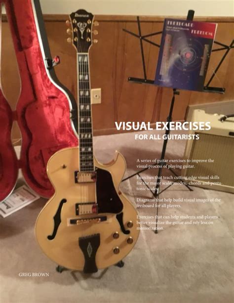 Visual Exercises For All Guitarists A Daily Visual Journal For