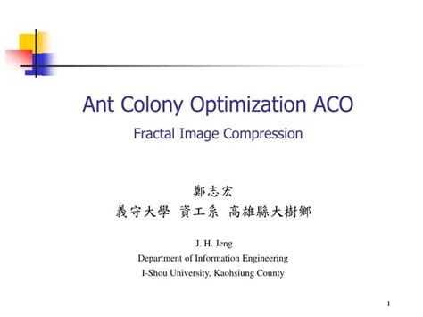 PPT Ant Colony Optimization ACO Fractal Image Compression PowerPoint Presentation ID