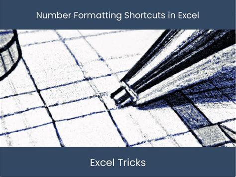 Master Excel Number Formatting To Save Time Excel