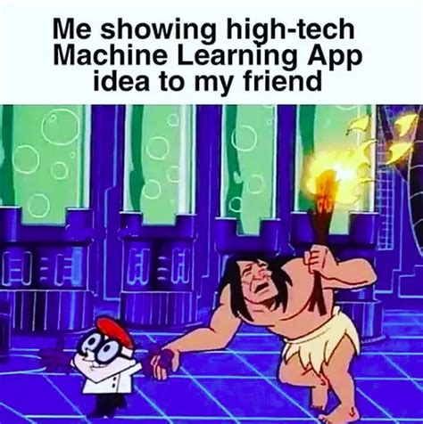 Funny Machine Learning Memes Videos And S Humornama