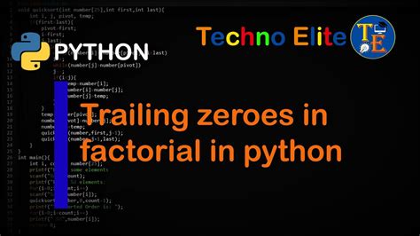 How To Find Trailing Zeroes In Factorial In Python Python Programming