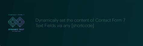 Contact Form 7 Dynamic Text Extension Plugin —
