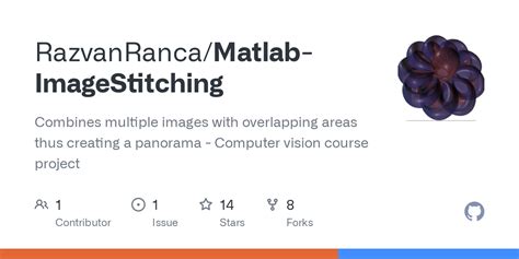 Github Razvanrancamatlab Imagestitching Combines Multiple Images