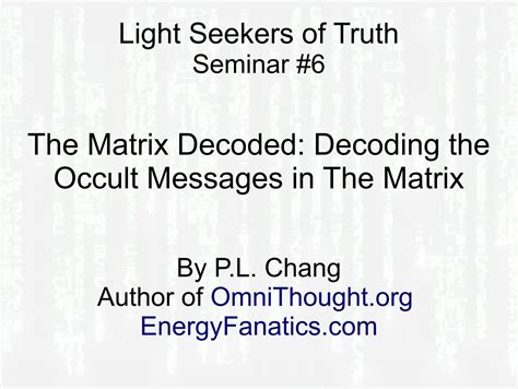 The Matrix Decoded Decoding The Occult Messages In The Matrix