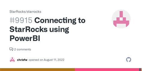 connecting to starrocks using powerbi · issue 9915 · starrocks