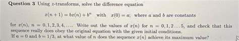 solved question 3 using z transforms solve the difference