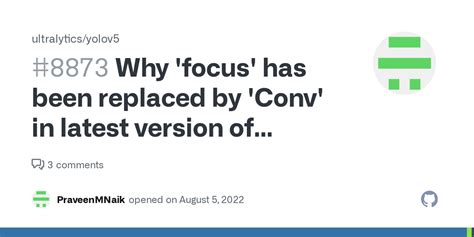 Why Focus Has Been Replaced By Conv In Latest Version Of Yolov5syaml Configuration File