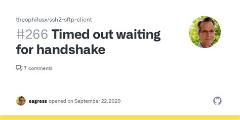 timed out waiting for handshake · issue 266 · theophilusx ssh2 sftp
